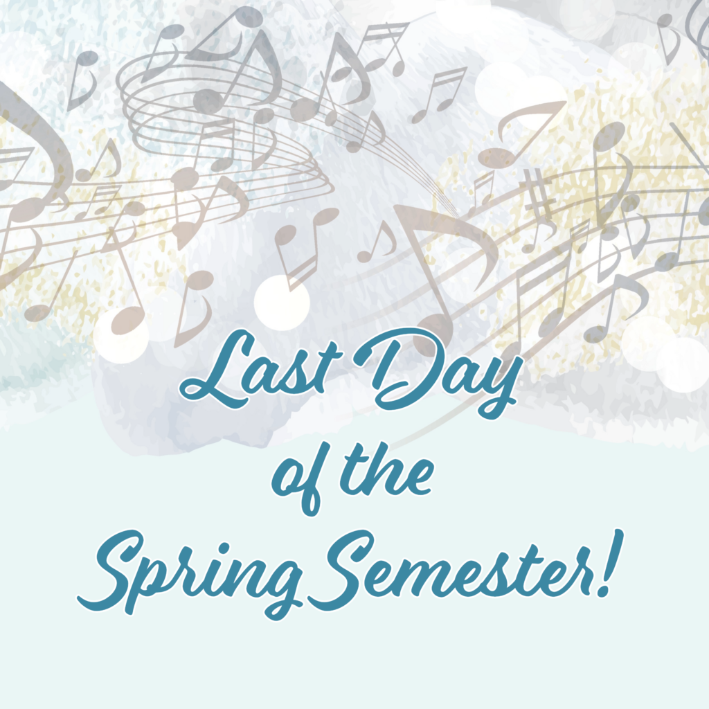 Last Day of the Spring Semester - Joy of Music School